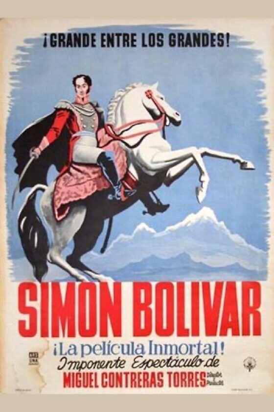 Proyectan en Caracas película sobre Simón Bolívar producida en México ...